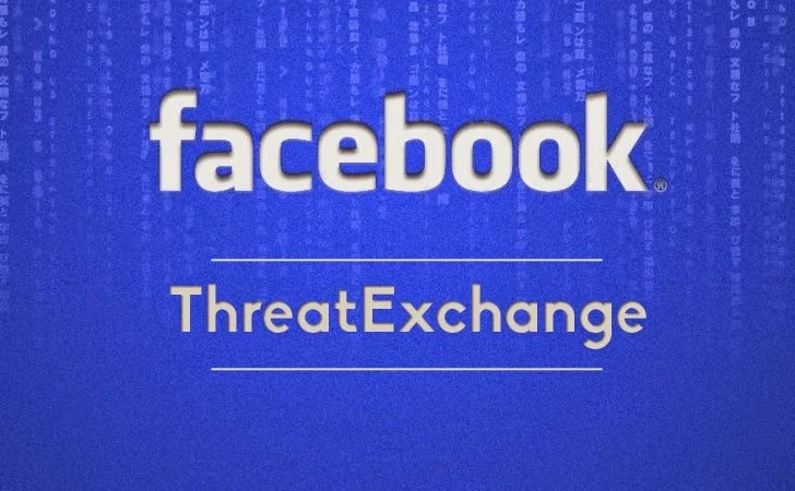 Facebook launches ThreatExchange for Sharing Cyber Security Threats